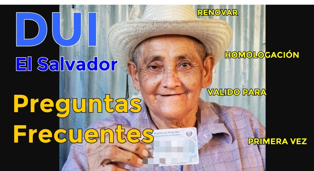 DUI EL SALVADOR: [GUÍA PREGUNTAS FRECUENTES] - INTERDIARIO
